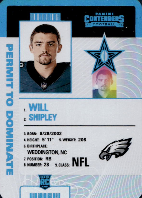 Will Shipley 2024 Contenders #34 Permit to Dominate /(SSP) Price Guide ...