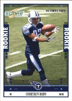 Courtney Roby 2005 Score #369 Scorecard /599 Price Guide - Sports Card ...