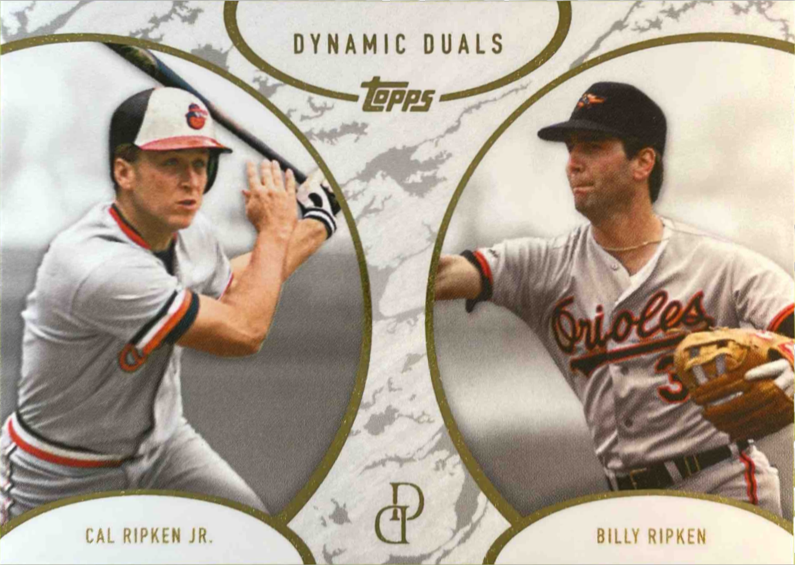 Billy Ripken / Cal Ripken Jr. 2025 Topps Dynamic Duals #12 Base Price ...