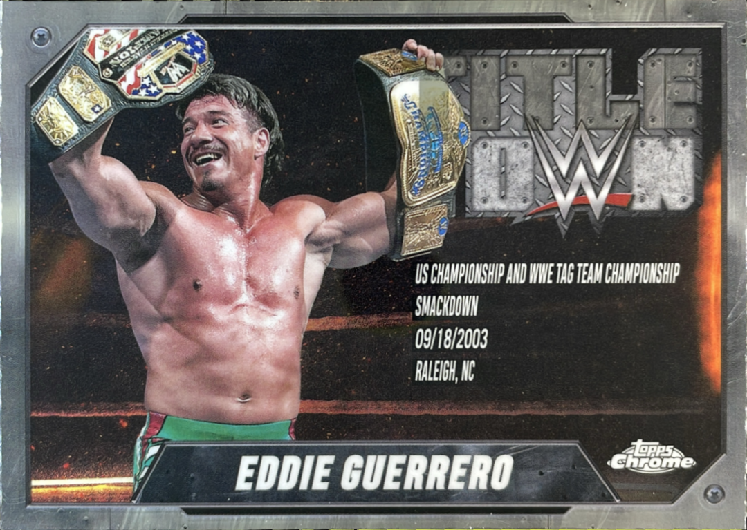 Eddie Guerrero 2025 Topps Chrome WWE #TT-EDG Title Town Price Guide ...