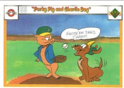 Porky Pig and Charlie Dog 1990 Upper Deck Comic Ball #55-/-70 Base ...