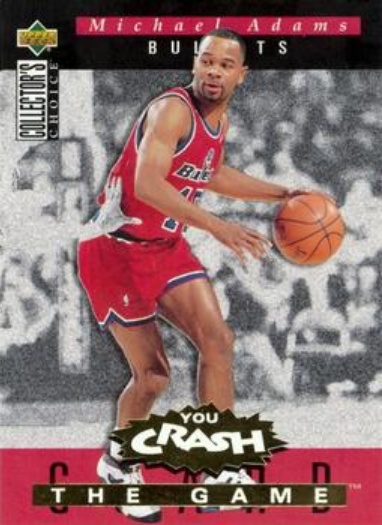 Michael Adams 1994 Collector's Choice #A1 You Crash the Game Assists ...