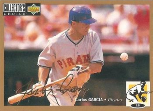 Carlos Garcia 1994 Collector's Choice #105 Gold Signatures Price Guide ...