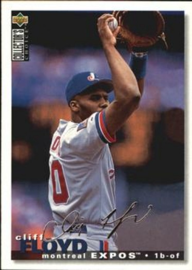 Cliff Floyd 1995 Collector's Choice #240 Silver Signatures Price Guide ...
