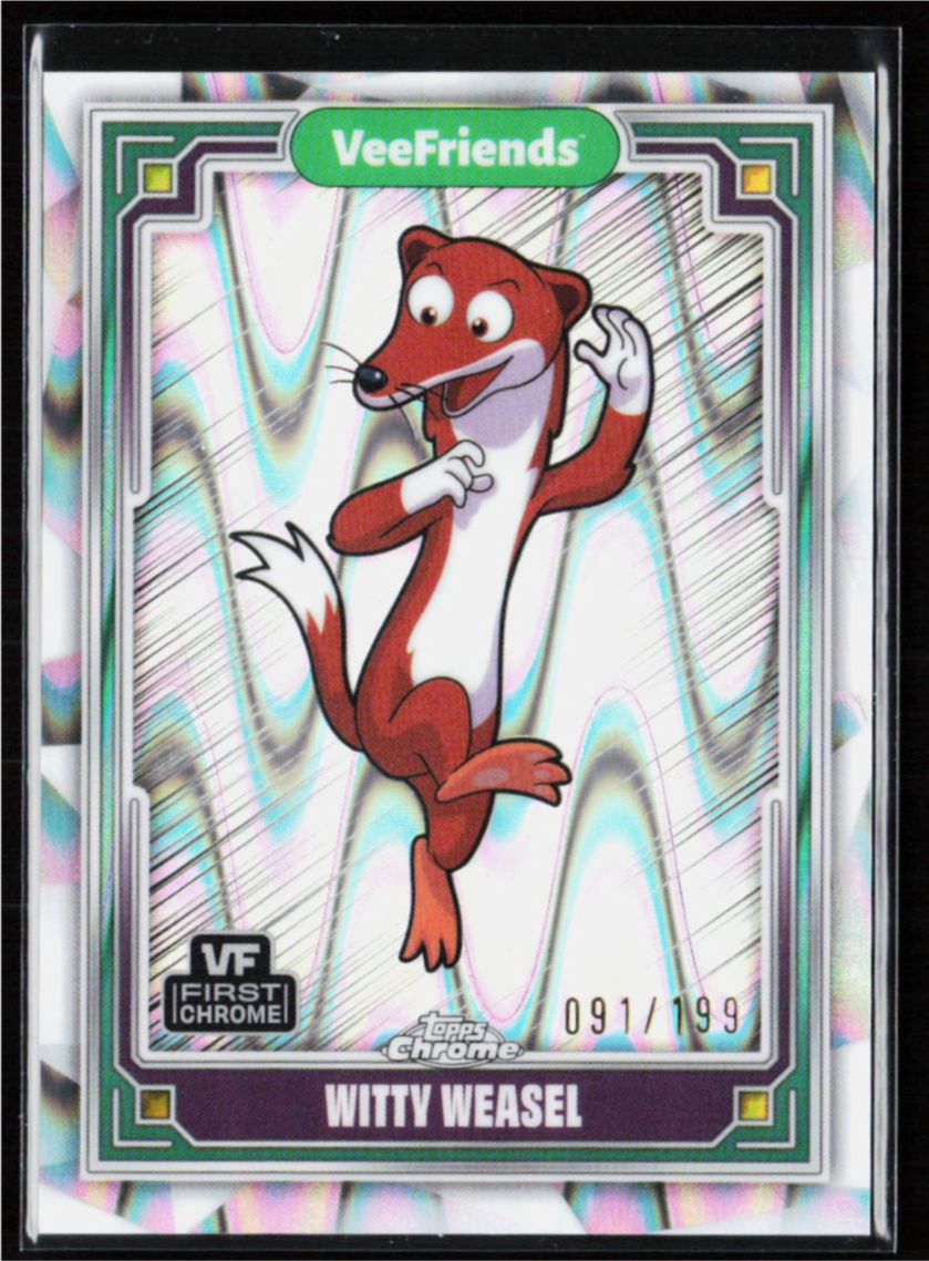 Witty Weasel 2025 Topps Chrome VeeFriends #91 RayWave Refractor /199 ...