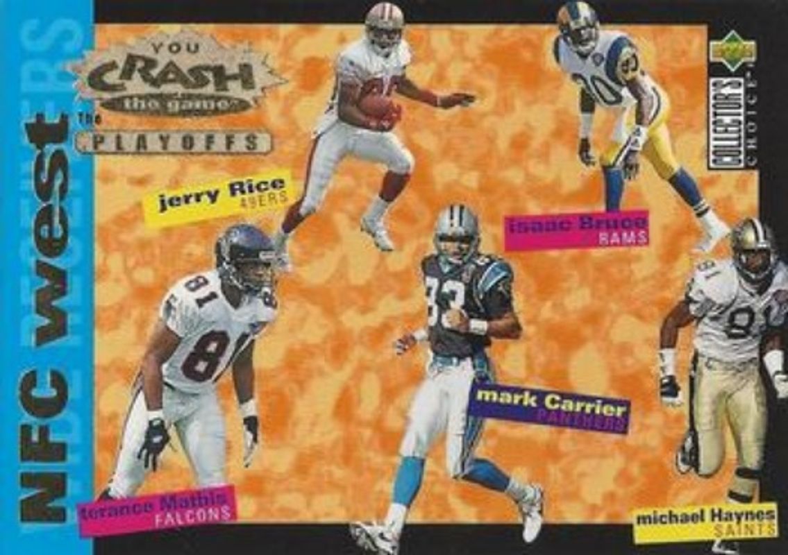 Isaac Bruce / Jerry Rice / Mark Carrier / Michael Haynes / Terance ...