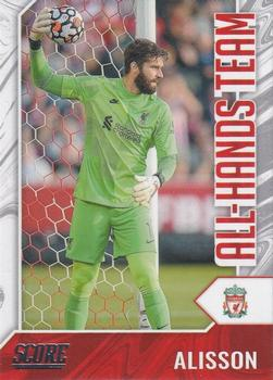 Alisson Becker 2021 Score FIFA #7 All Hands Team Price Guide - Sports ...