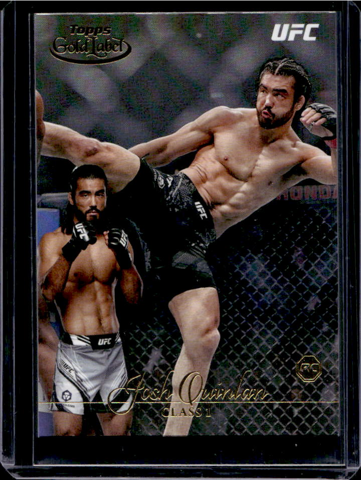 Josh Quinlan 2024 Topps Gold Label UFC #99 Class 1 Price Guide - Sports ...