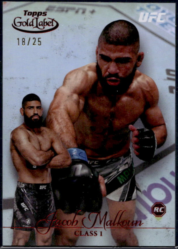 Jacob Malkoun 2024 Topps Gold Label UFC #96 Class 1 - Red /25 Price ...