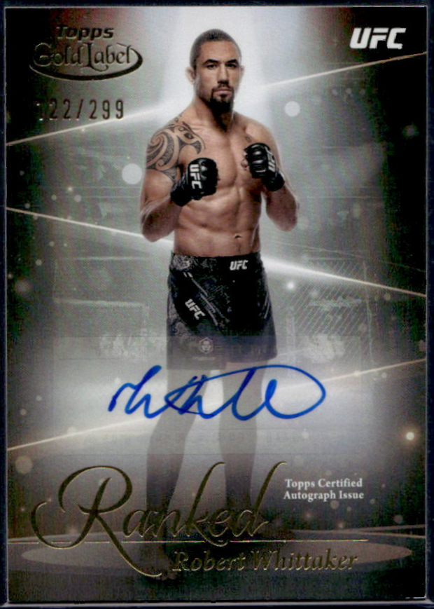 Robert Whittaker 2024 Topps Gold Label UFC #RIK-RWH Ranked Ink /299 ...
