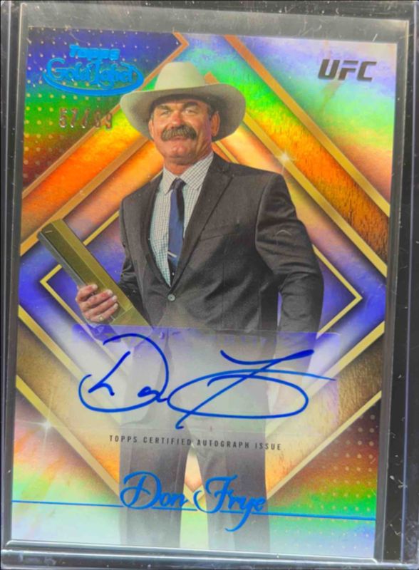 Don Frye 2024 Topps Gold Label UFC #GGA-DFR Golden Greats Autographs ...