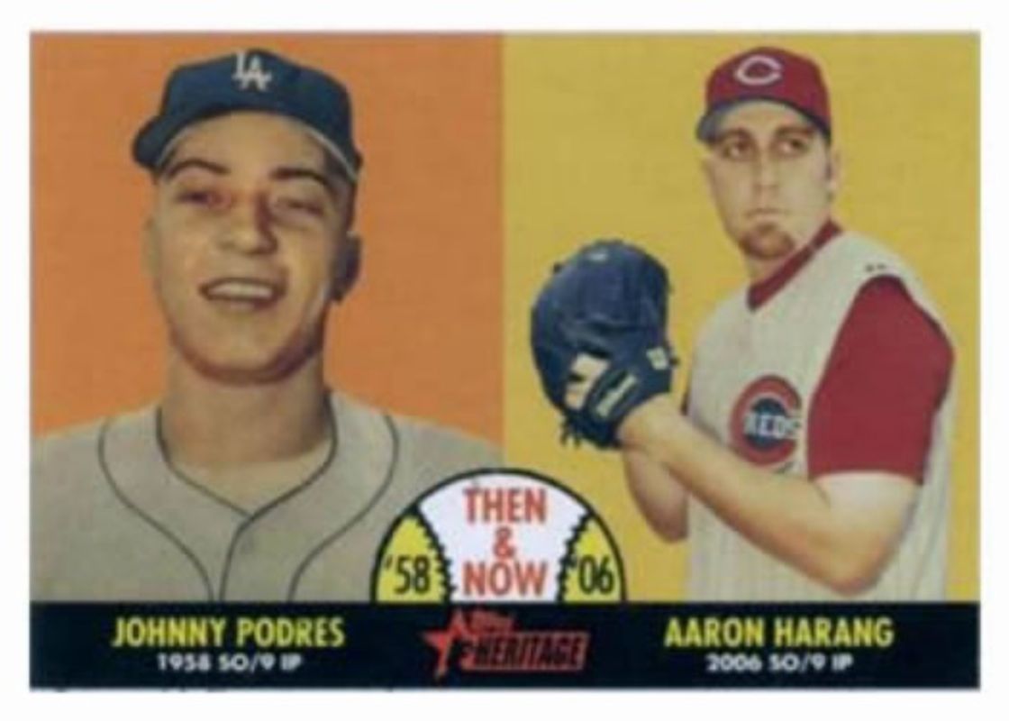 Aaron Harang / Johnny Podres 2007 Topps Heritage #TN6 Then & Now Price Guide - Sports Card Investor