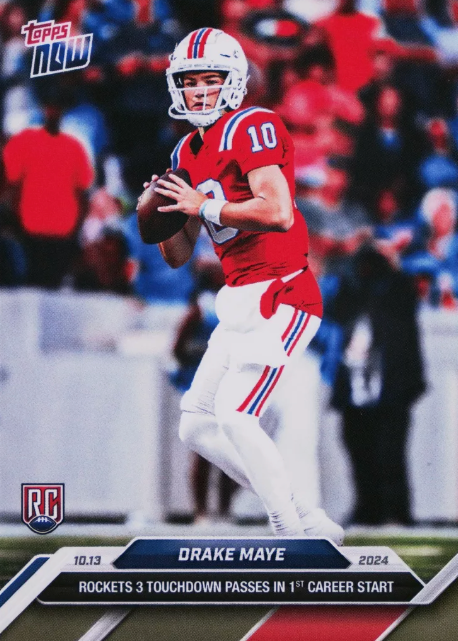 Drake Maye 2024 Topps Now #10 Base (Print Run: 11,005) Price Guide ...
